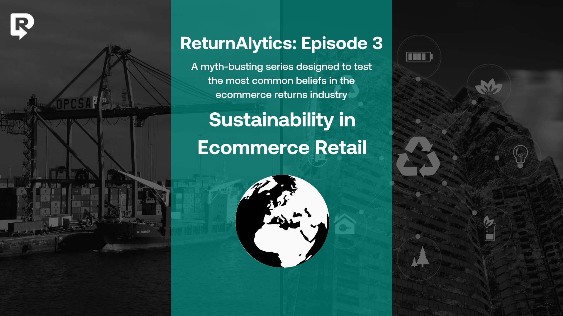 Returnalytics: Sustainability in Ecommerce Retail - ReturnLogic
